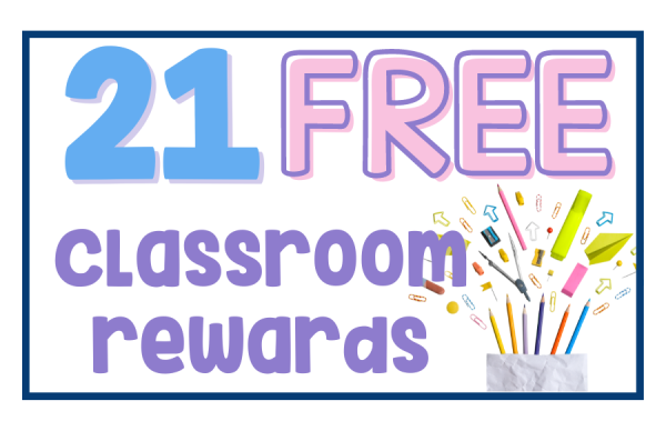 21 Free Classroom Rewards - Mrs. Moe's Modifications