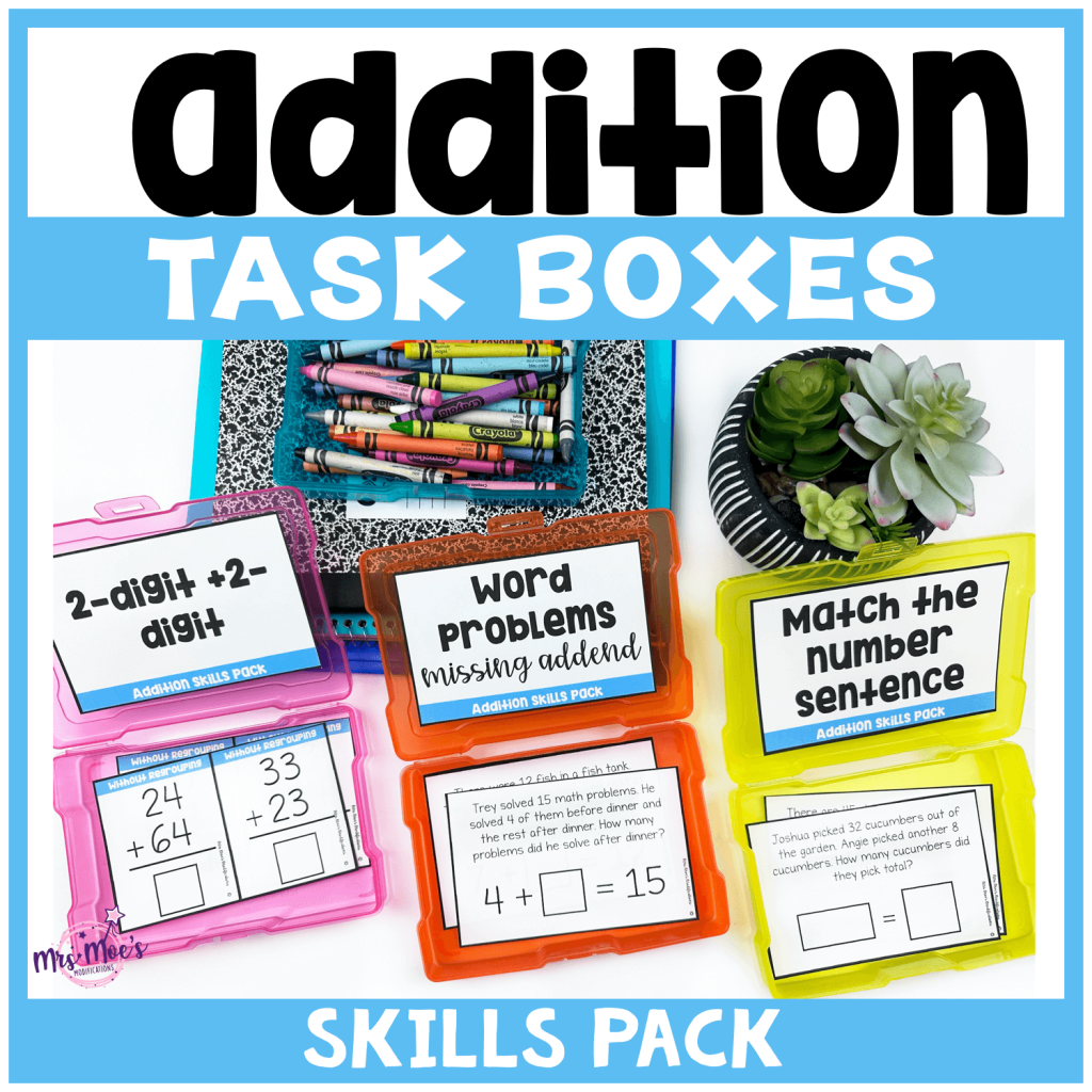 Addition Task Boxes: Math Skills Pack - Mrs. Moe's Modifications