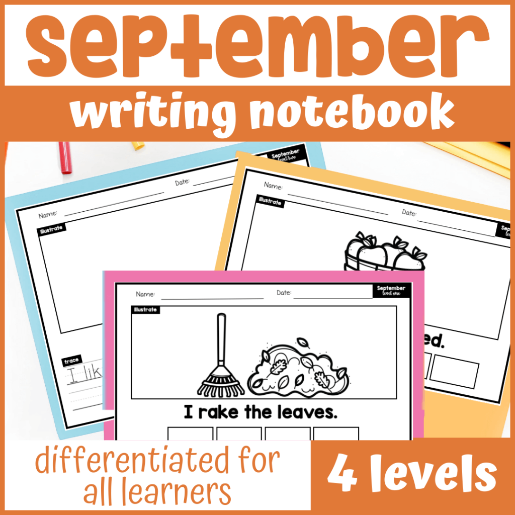 September Differentiated Writing Notebook - Back to School - Mrs. Moe's ...