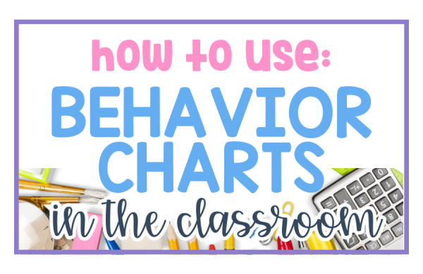 How to use Behavior Charts for Students in the Classroom - Mrs. Moe's ...