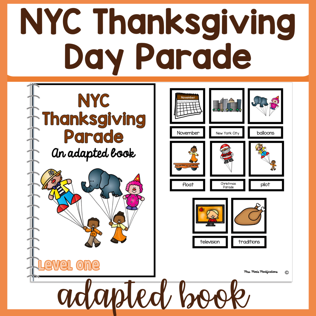 NYC Thanksgiving Day Parade- Adapted Book - www.mrsmoesmodifications.com