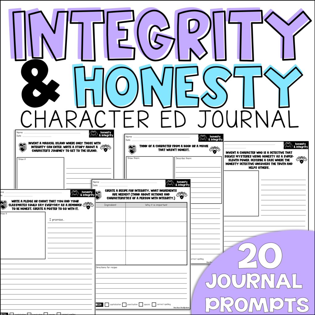 Integrity and Honesty Writing Prompts: Character Education - Mrs. Moe's ...