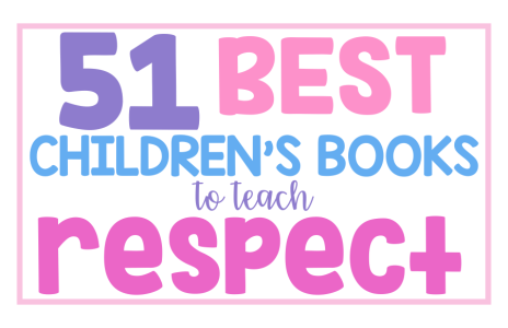 51 Best Children's Books to Teach Respect - Mrs. Moe's Modifications