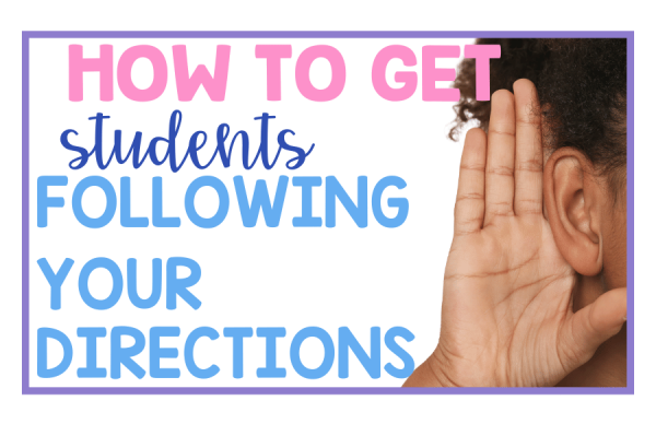 How to Get Students Following Your Directions - Mrs. Moe's Modifications